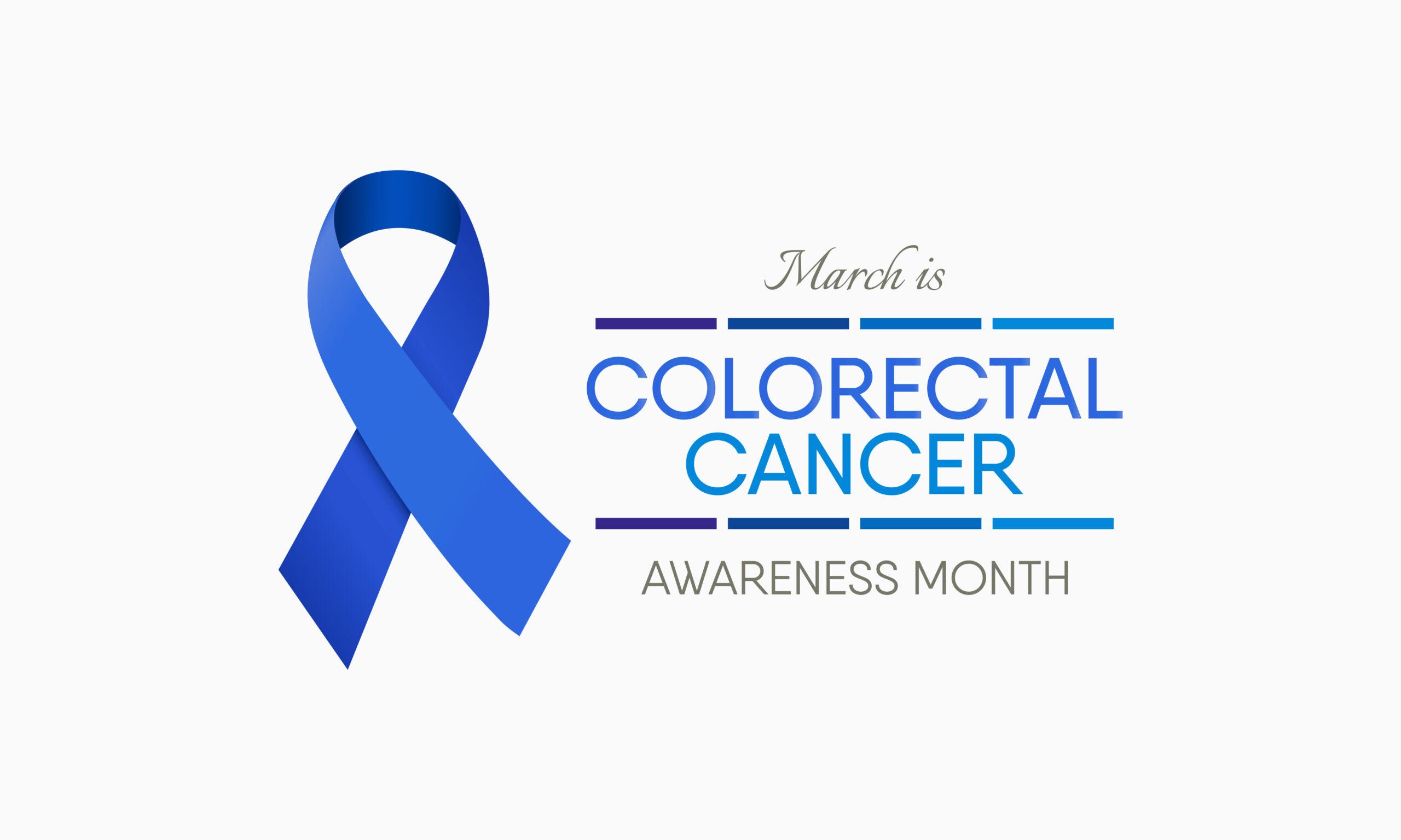 March is Colorectal Cancer Awareness Month | Texas Health Care
